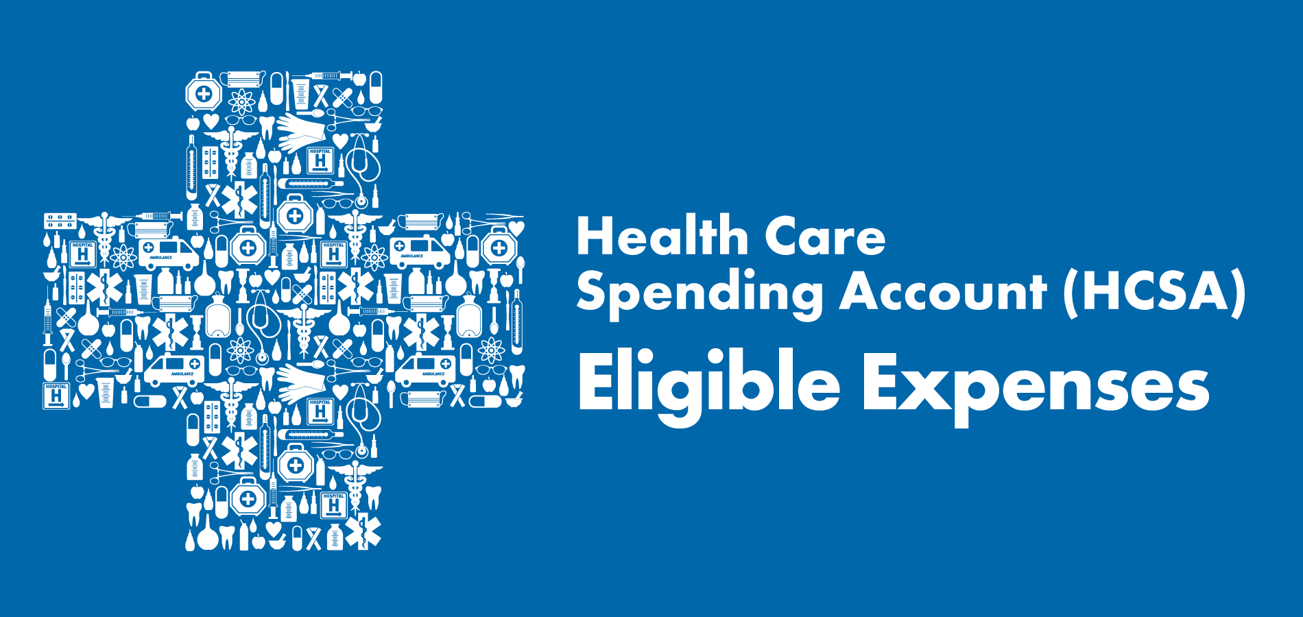 What are eligible expenses in a health care spending account?